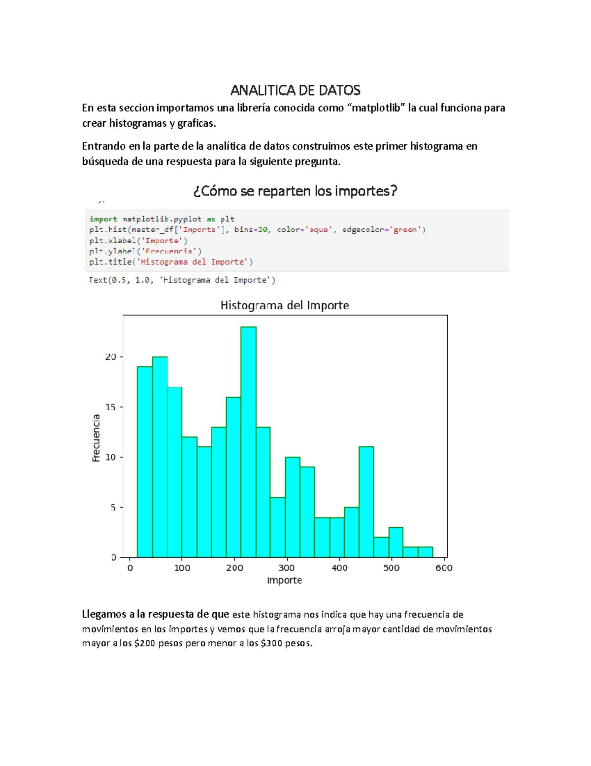 Analitica DE Datos - ANALITICA DE DATOS En esta seccion importamos una ...
