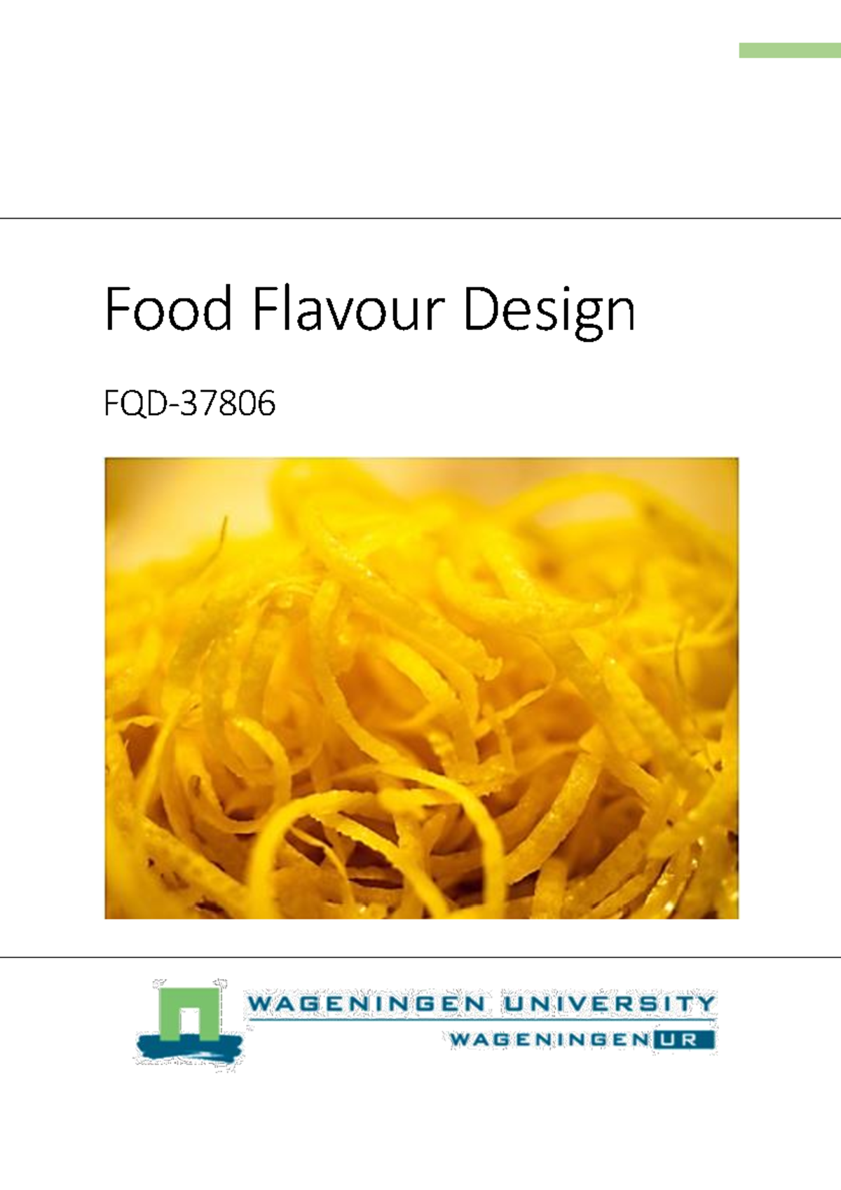 Food Flavour Design - Reader - Food quality and design - Wageningen ...