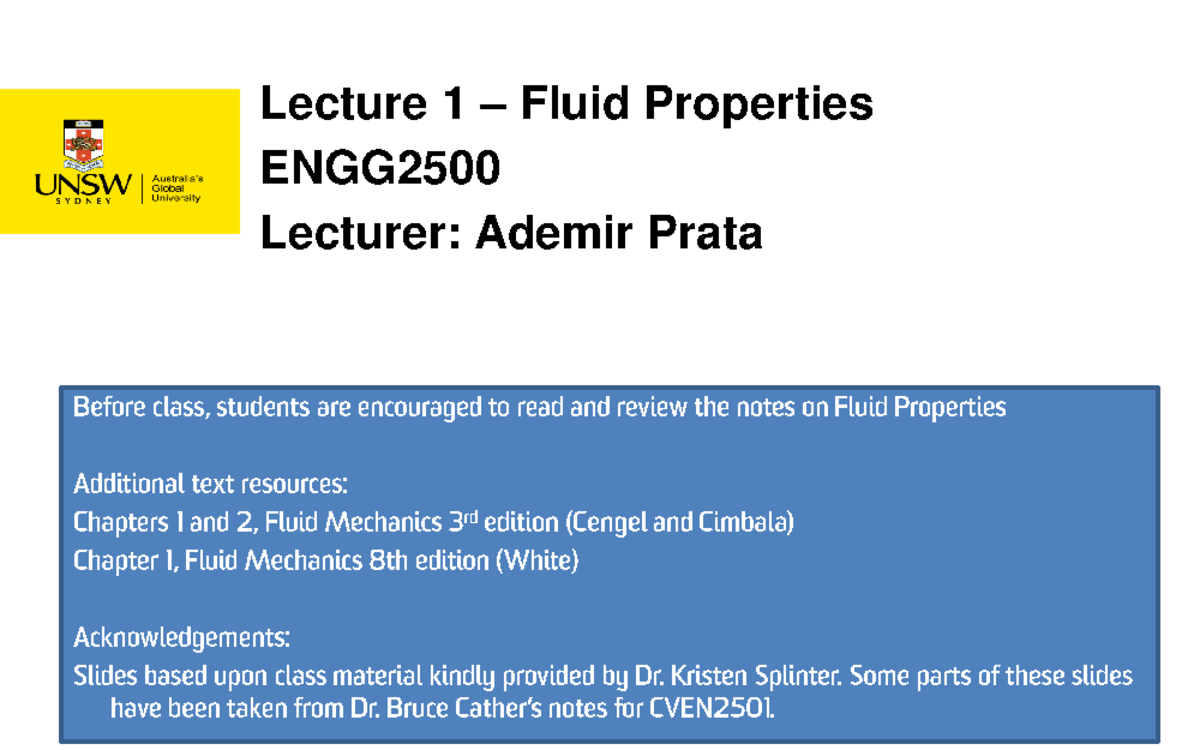 ENGG2500 2019 Week1 Lecture 1 - updated 2019 .02.25 - Lecture 1 – Fluid ...