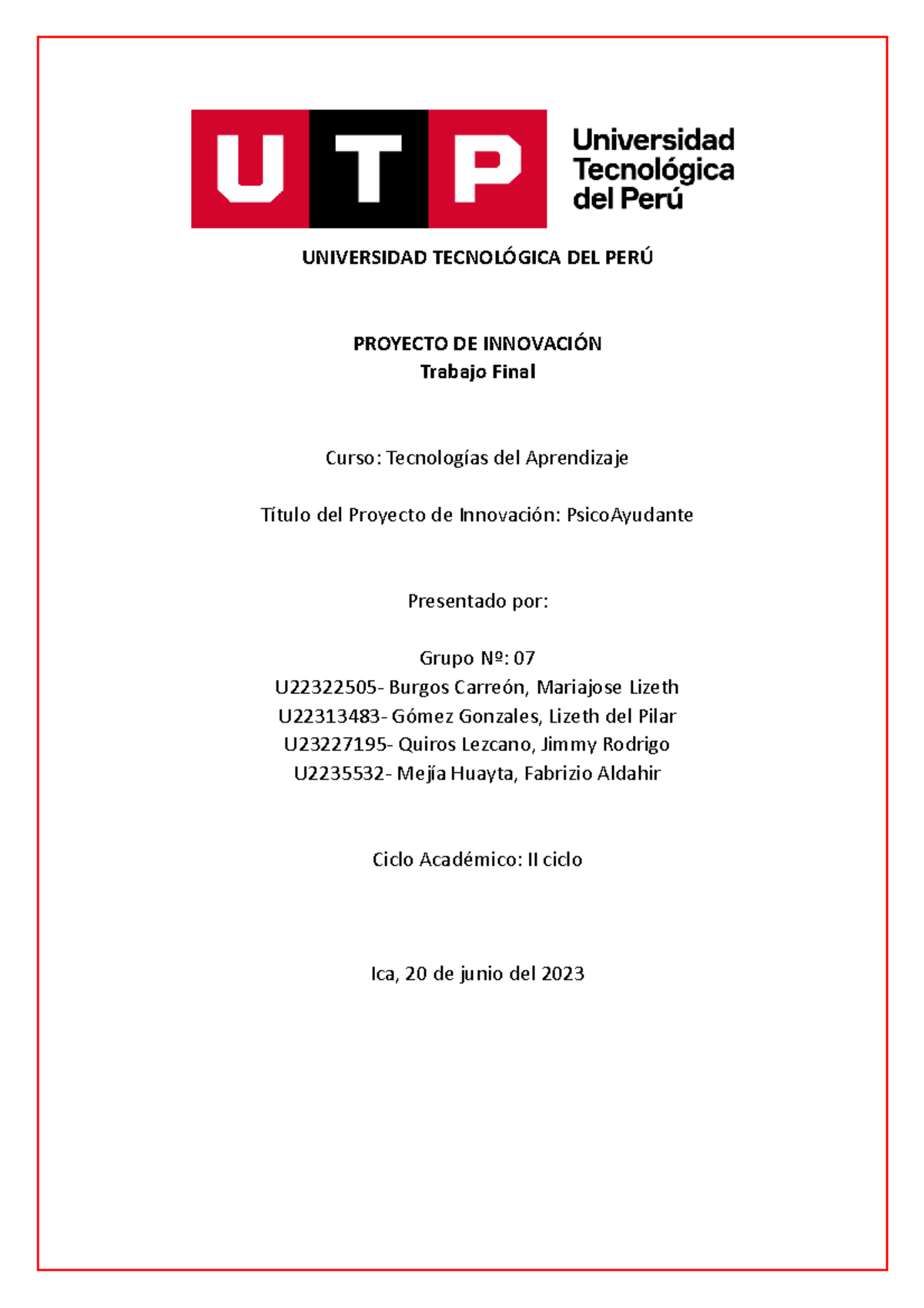 Trabajo final TDA - UNIVERSIDAD TECNOLÓGICA DEL PERÚ PROYECTO DE INNOVACIÓN Trabajo Final Curso ...
