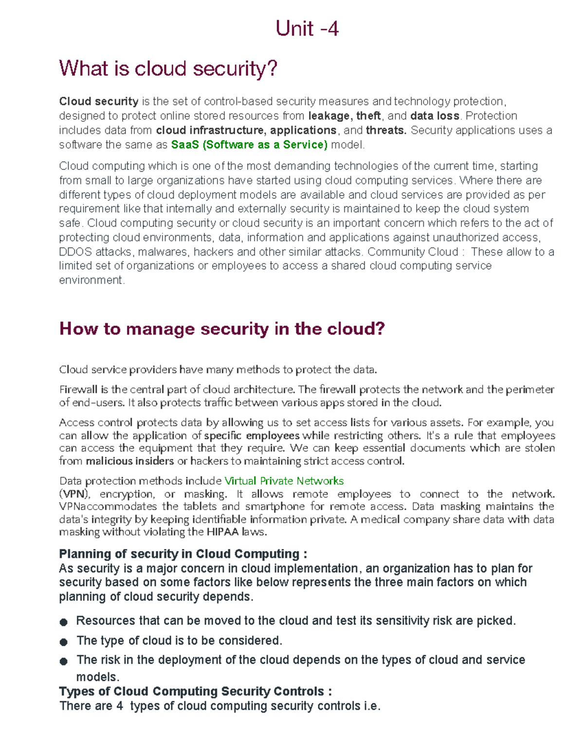 Cloud Computing Unit4 - Unit - What is cloud security? Cloud security is the set of control ...