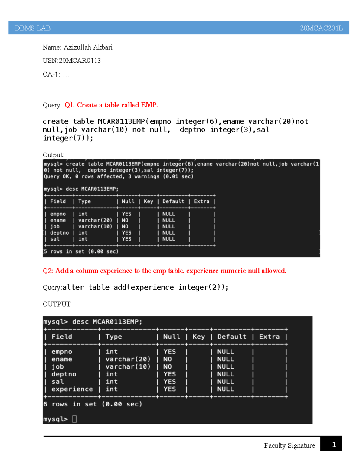20MCAR0113-CA-1 - Azizullah Akbari - Name: Azizullah Akbari USN:20MCAR CA-1: ... Query: Q1 ...