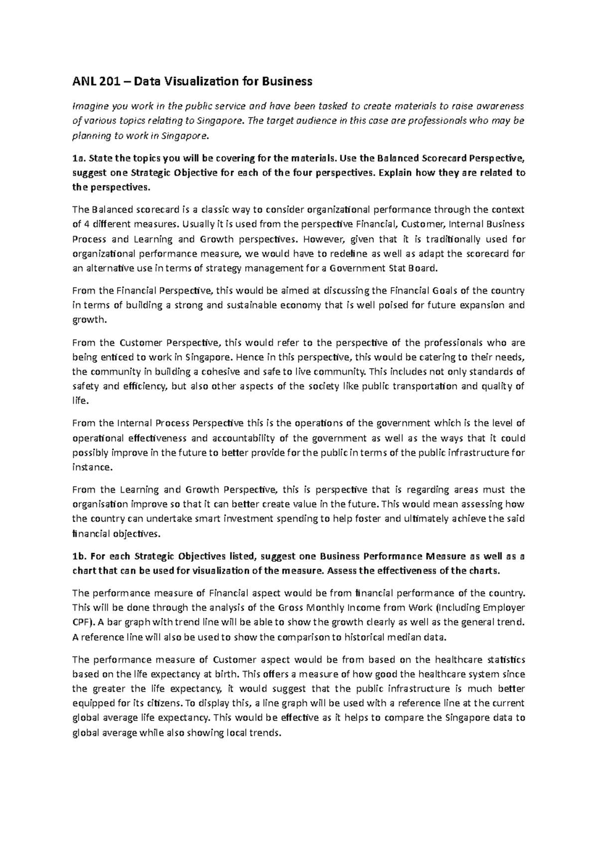 ANL 201 - Assignment - ANL 201 – Data Visualization for Business Imagine you work in the public ...