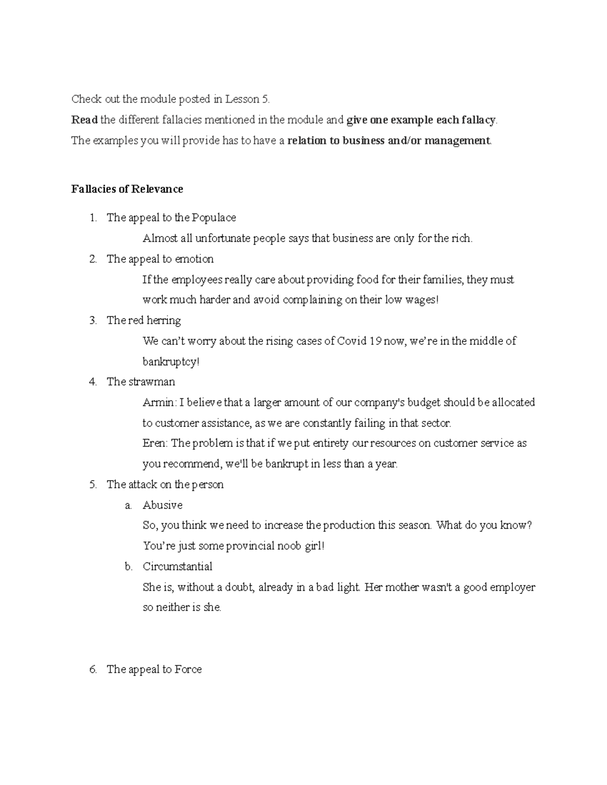 Business & Fallacy Assignment - Check out the module posted in Lesson 5 ...