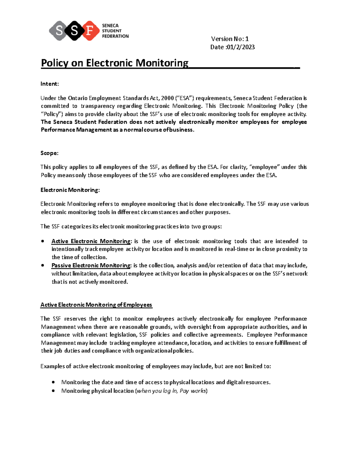 Electronic Monitoring Policy V12023 - Version No: 1 Date :01/2/ Policy ...