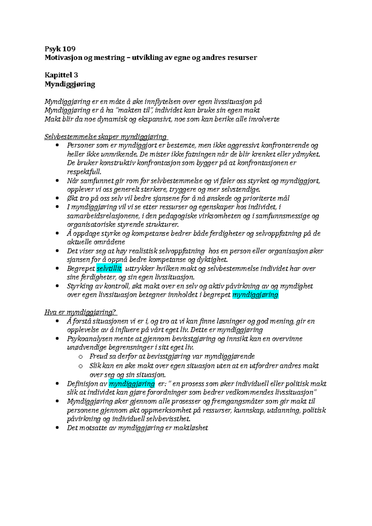 Motivasjon og mestring - kapittel 3 - myndiggjøring - Psyk 109 Motivasjon og mestring ...