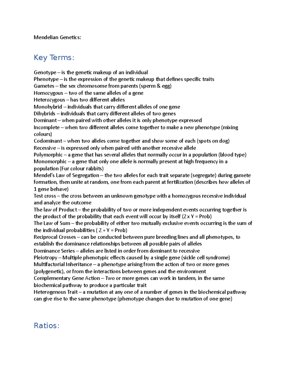 Bio Lecture Notes - Mendelian Genetics: Key Terms: Genotype – is the ...