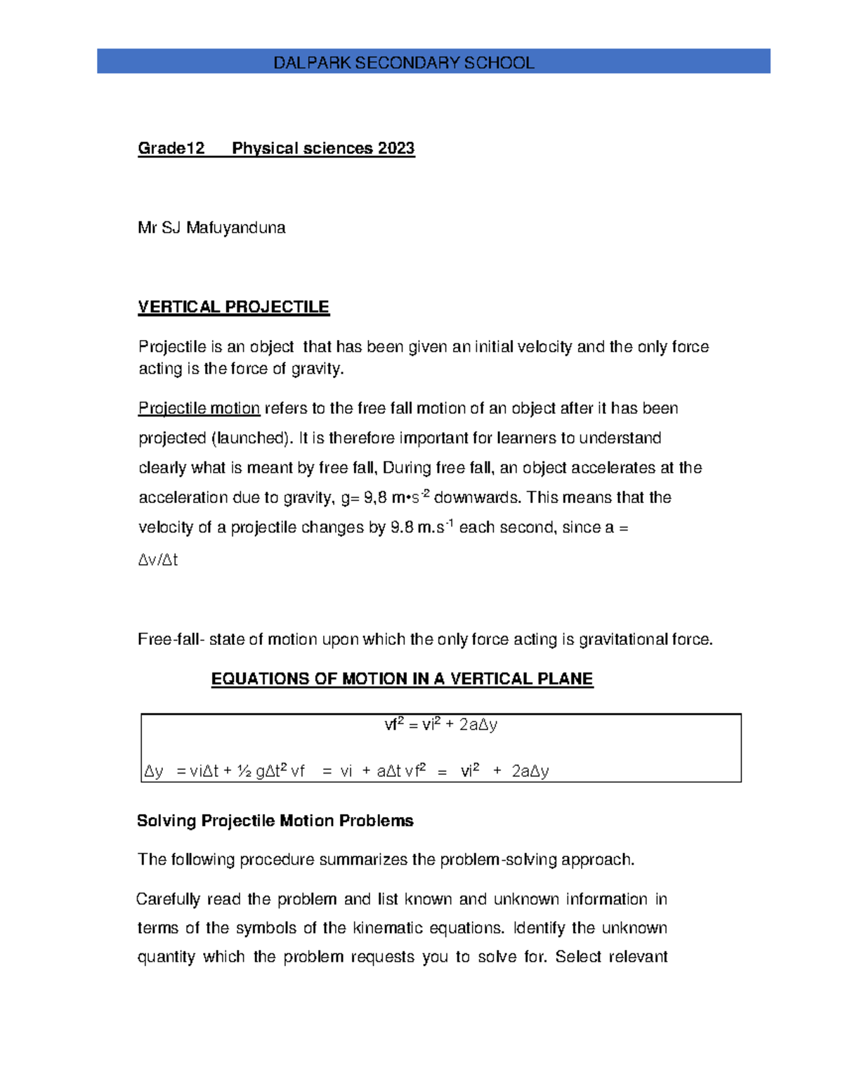 VPM Dalpark 2 - vertical projectile motion - Grade12 Physical sciences ...