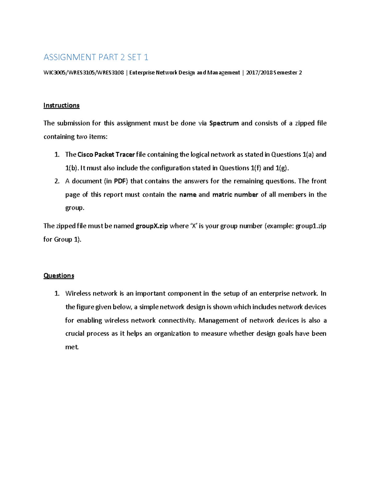 Assignment-Part2-set1 - ASSIGNMENT PART 2 SET 1 WIC3005/WRES3105/WRES3108 | Enterprise Network ...