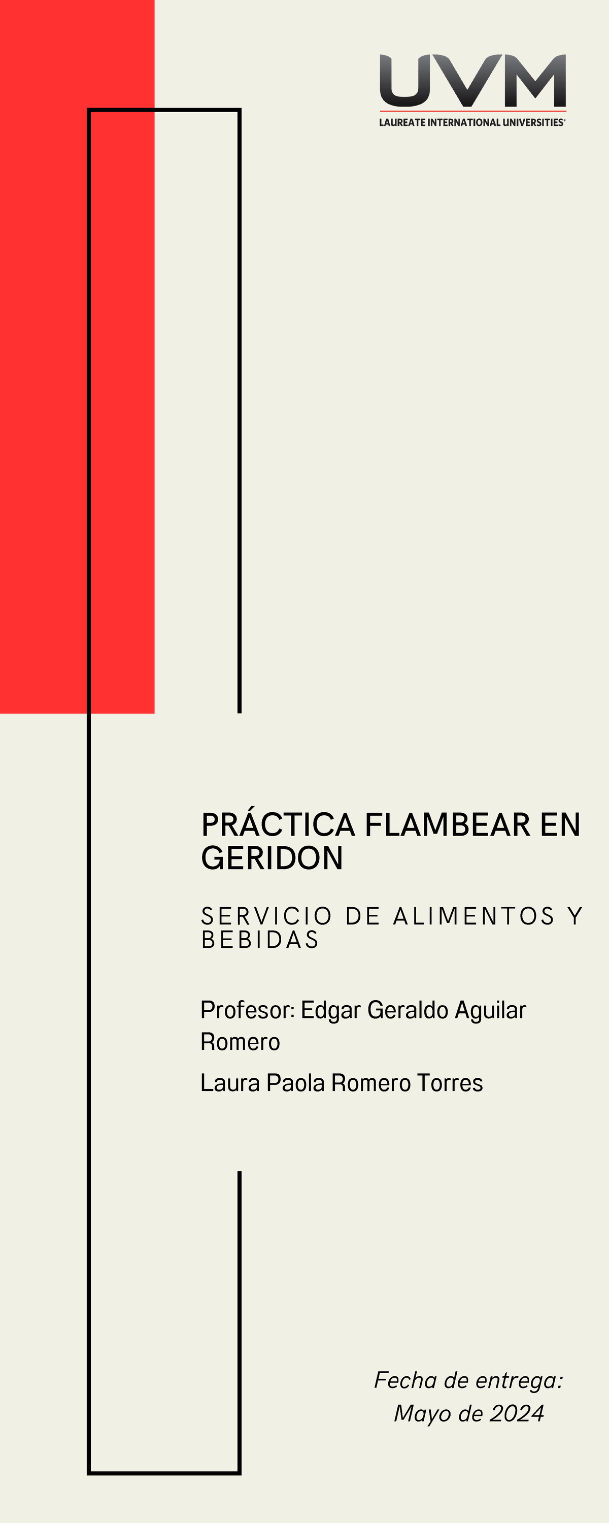 Servicio de Gueridon - PRÁCTICA FLAMBEAR EN GERIDON S E R V I C I O D E ...