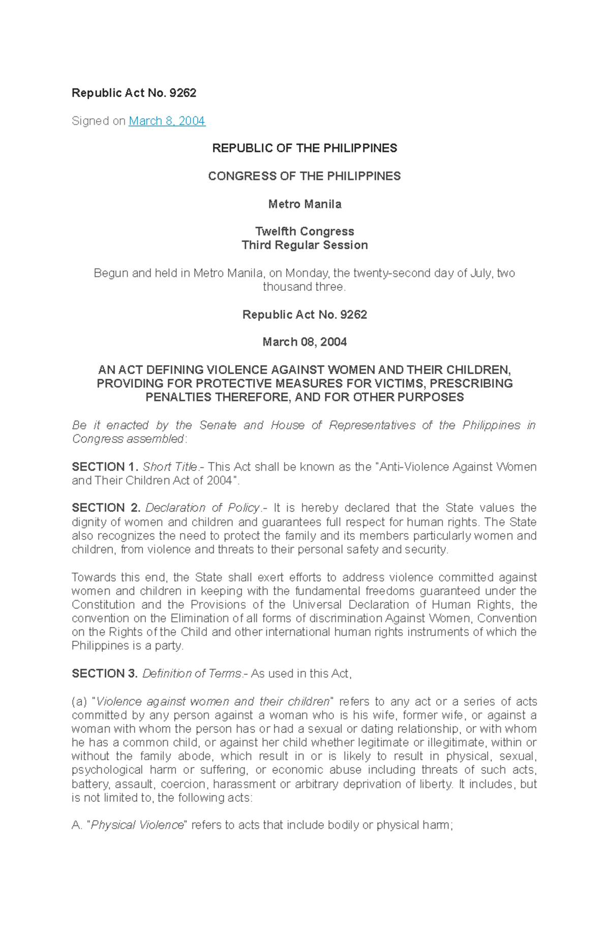R.A 9262 - Special Law - Republic Act No. 9262 Signed on March 8, 2004 ...