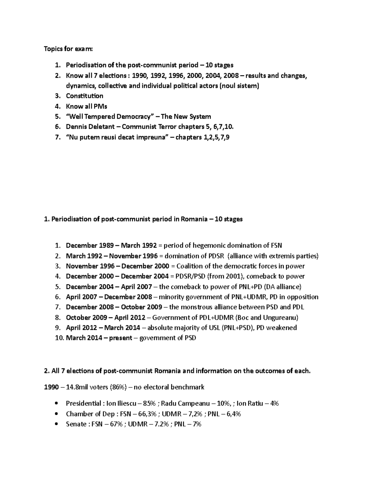 Romanian Politics Notes - Topics for exam: 1. Periodisation of the post ...