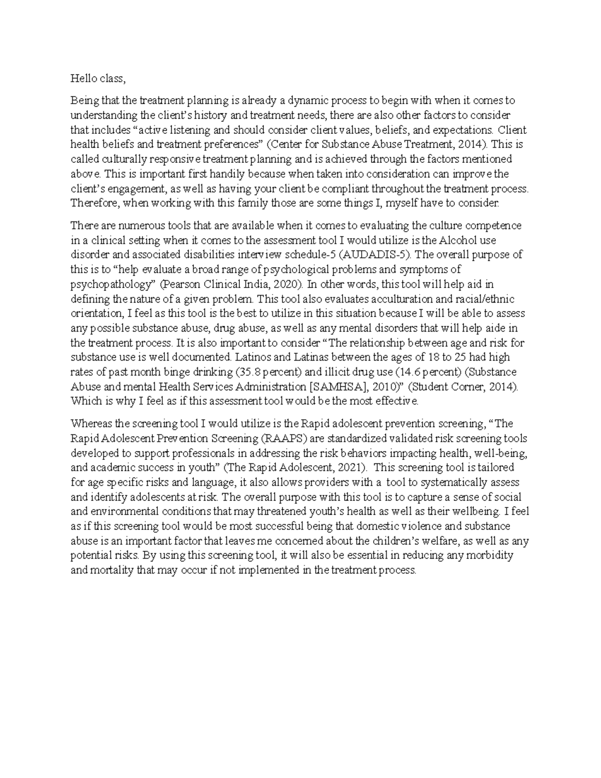 Week 4 Trauma Homework - Hello class, Being that the treatment planning ...