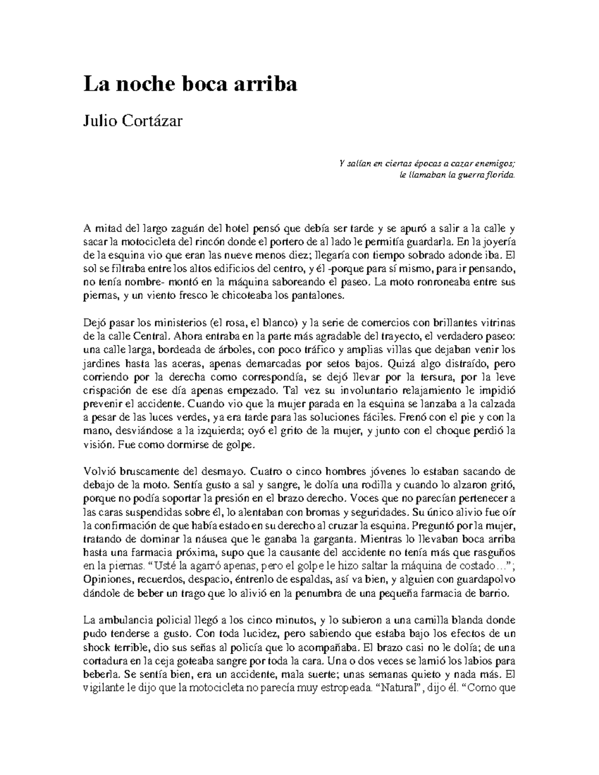 La noche boca arriba - Este es el cuento de Julio Cortazar que tuvimos ...