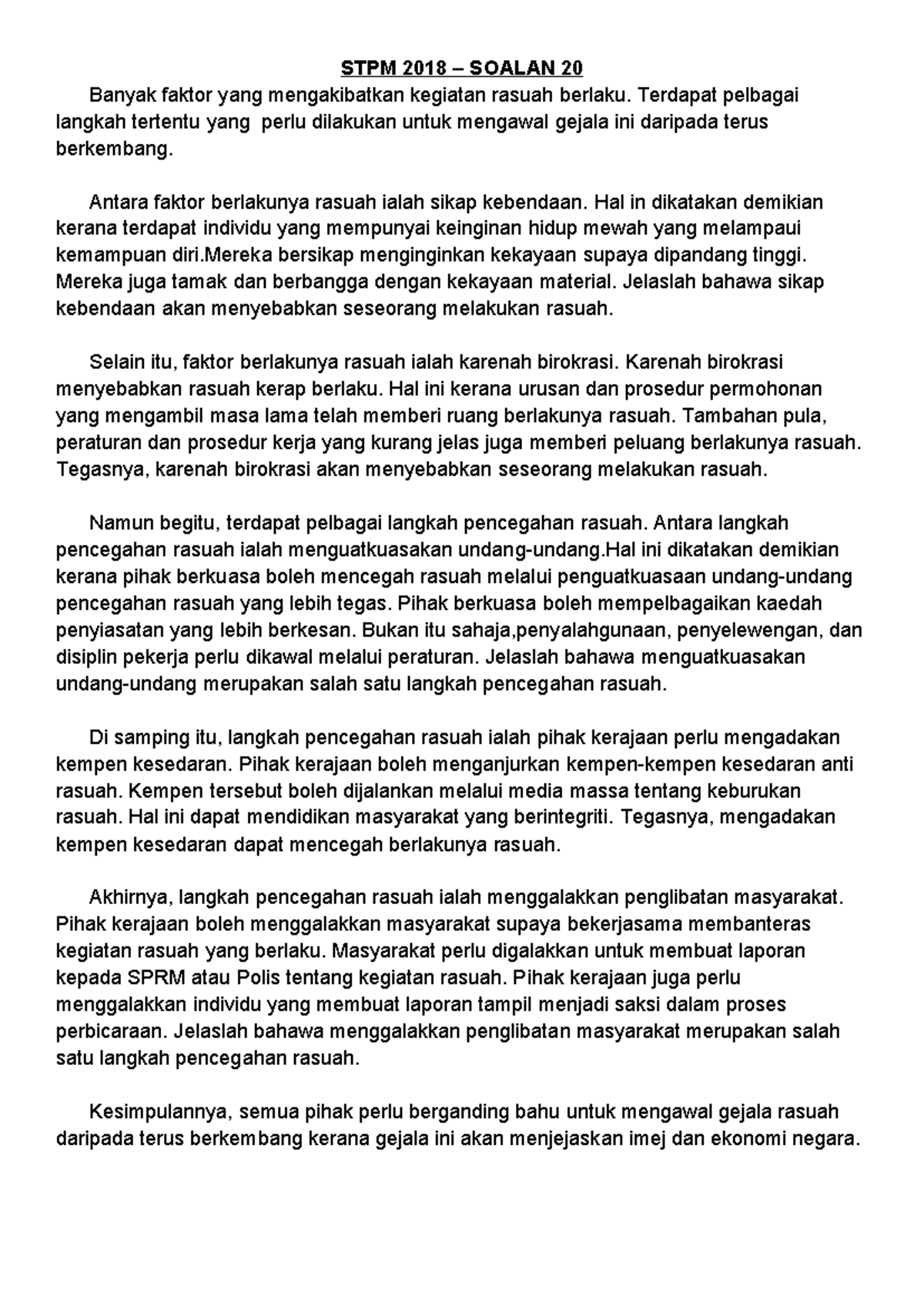 STPM 2018 Soalan 20 - STPM 2018 – SOALAN 20 Banyak faktor yang mengakibatkan kegiatan rasuah ...