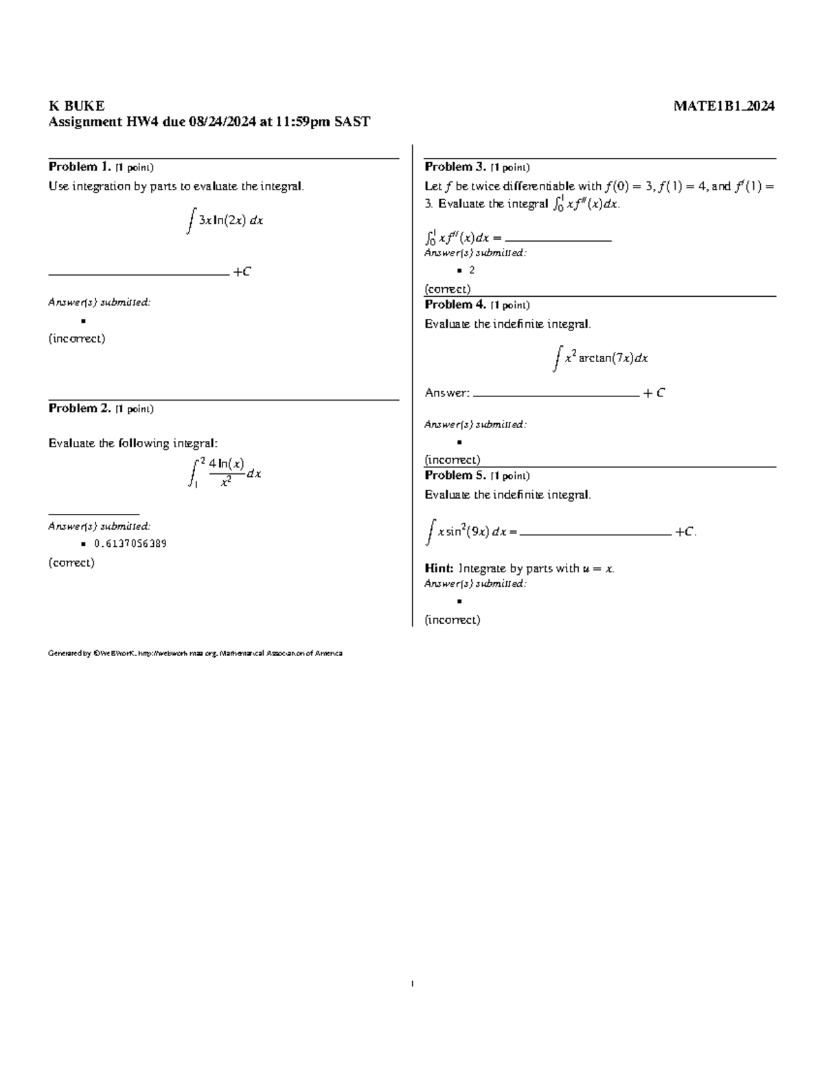 MATE1B1 2024 - Tut - K BUKE MATE1B1 2024 Assignment HW4 due 08/24/2024 at 11:59pm SAST Problem 1 ...