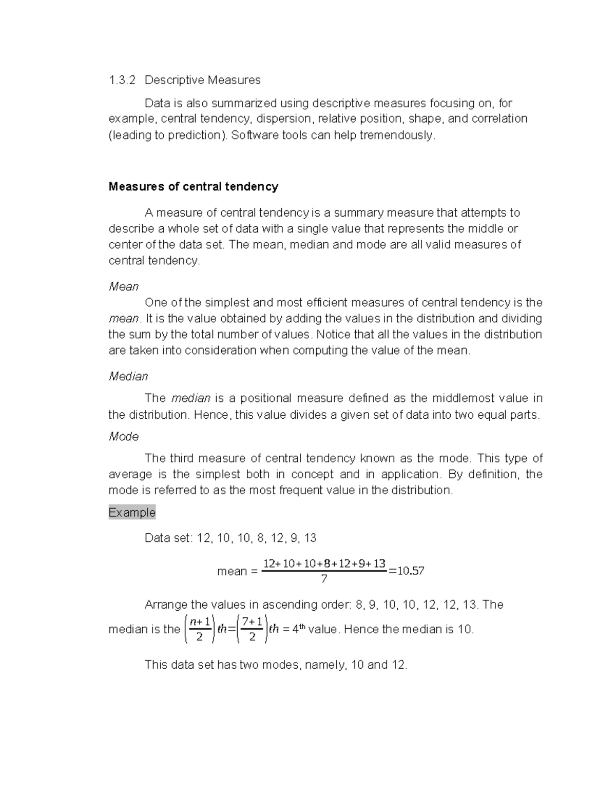 Mathematics in the Modern World - 1.3 Descriptive Measures Data is also ...