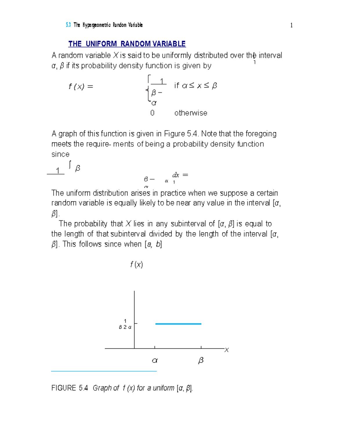 THE Uniform Random Variable - THE UNIFORM RANDOM VARIABLE A random variable X is said to be ...