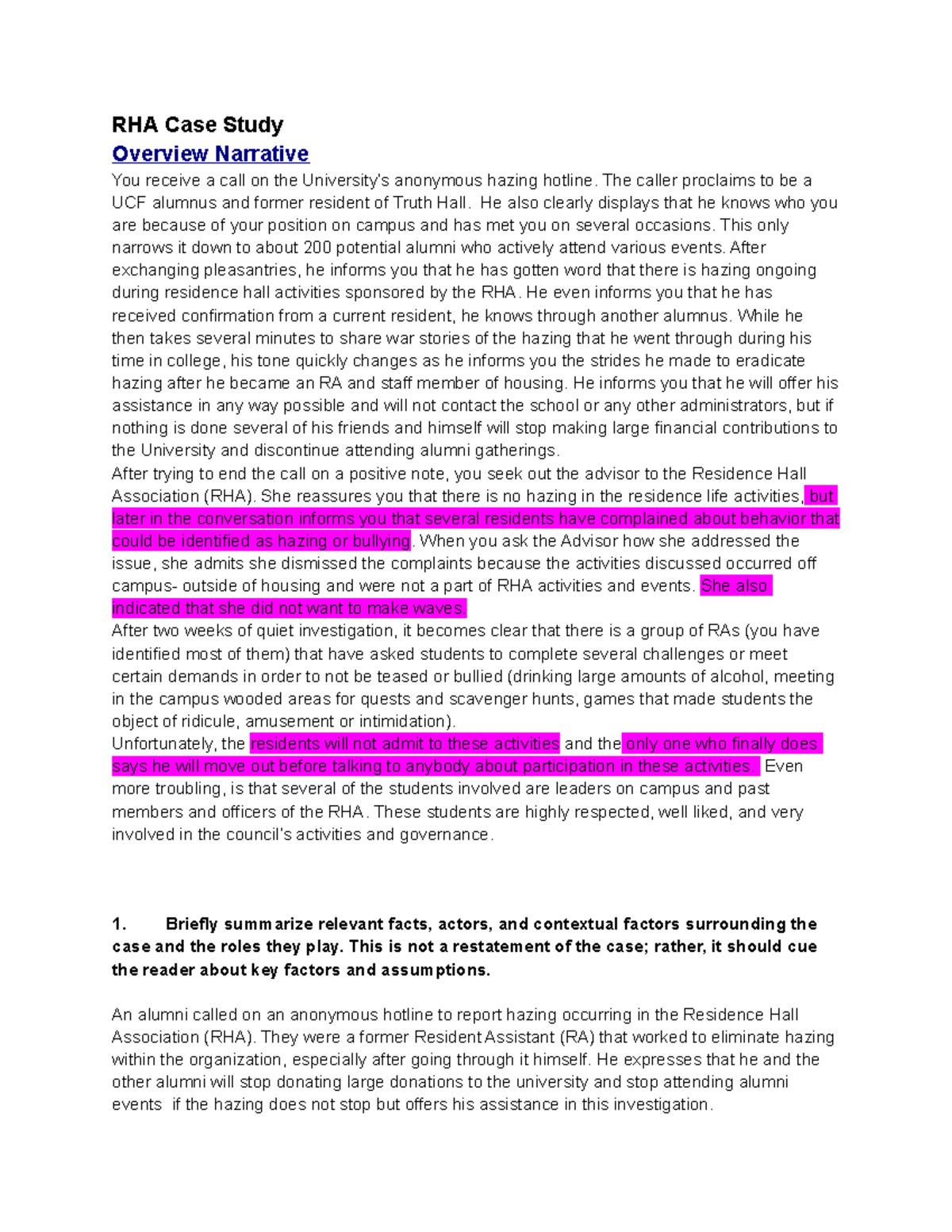 RHA Case study - RHA Case Study Overview Narrative You receive a call on the University’s ...