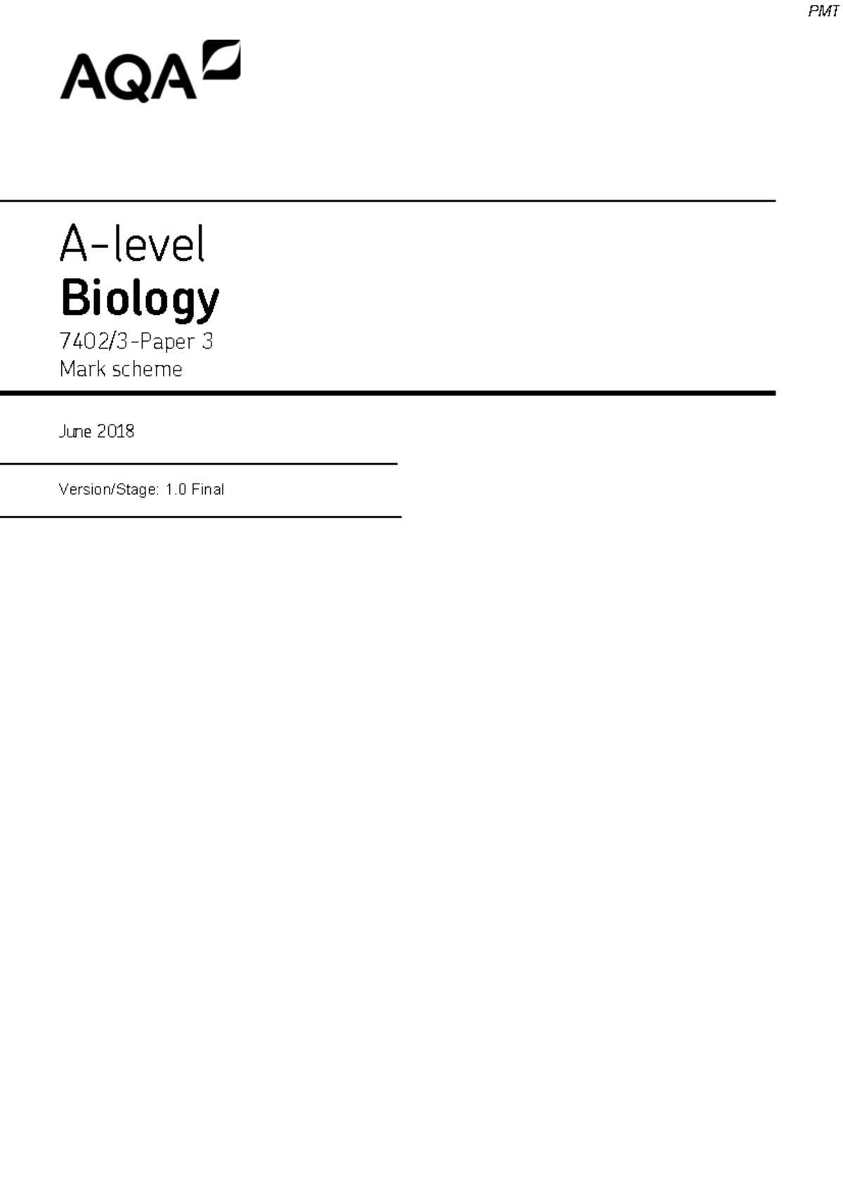 June 2018 MS - practice paper - A-level Biology 7402/3-Paper 3 Mark ...