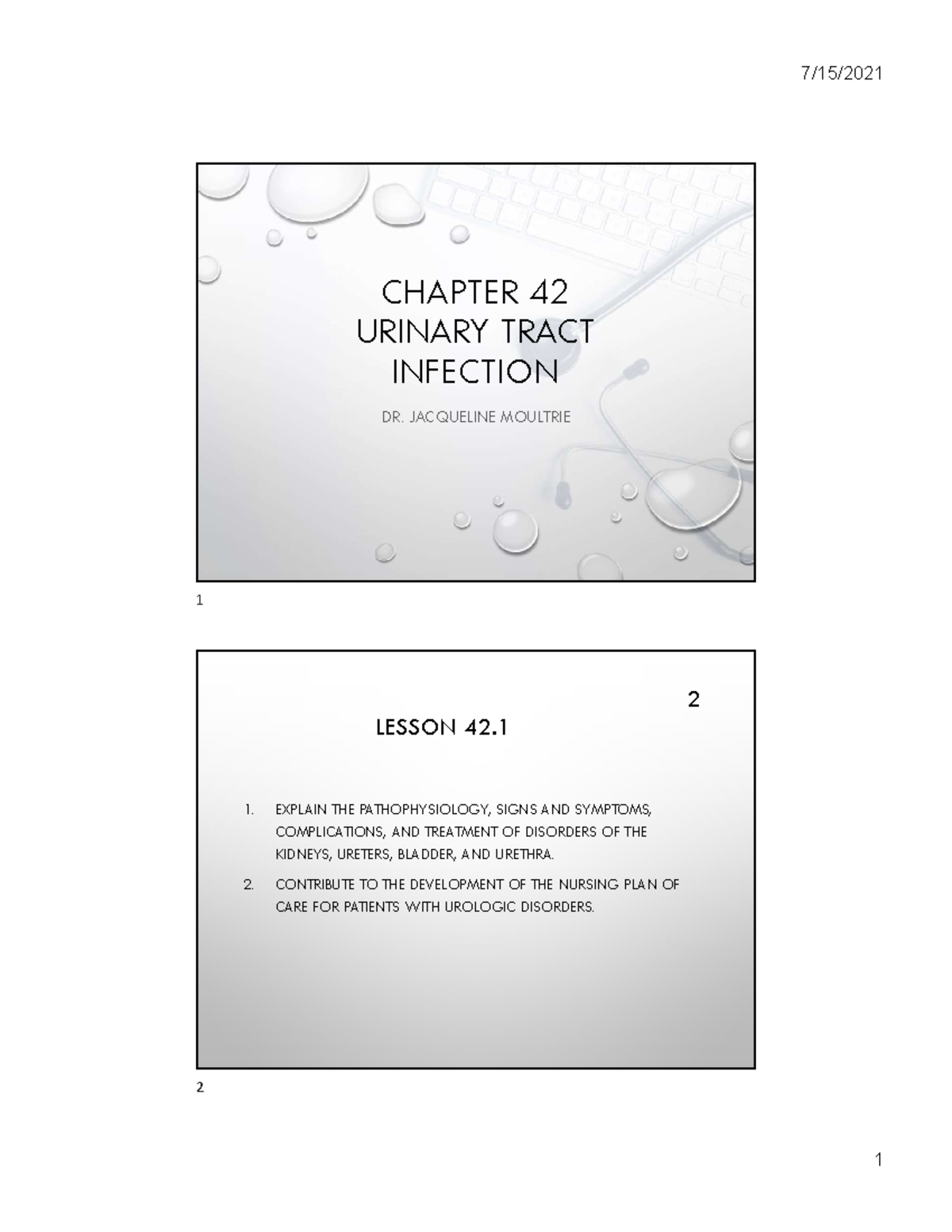 NUR 113 Urinary Tract Infections Student Summer 2021-1 - CHAPTER 42 ...