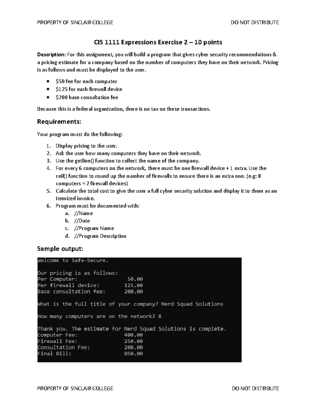Expressions Exercise 2 - Pricing is as follows and must be displayed to the user. $50 fee for ...