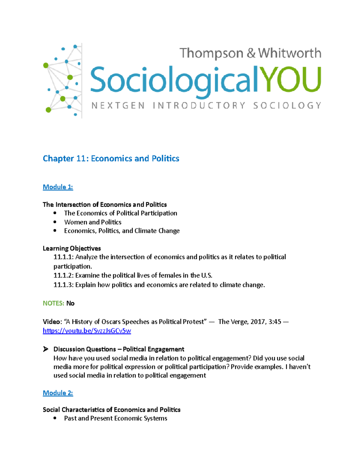 Chapter 11 Notes - Chapter 11: Economics and Politics Module 1: The ...