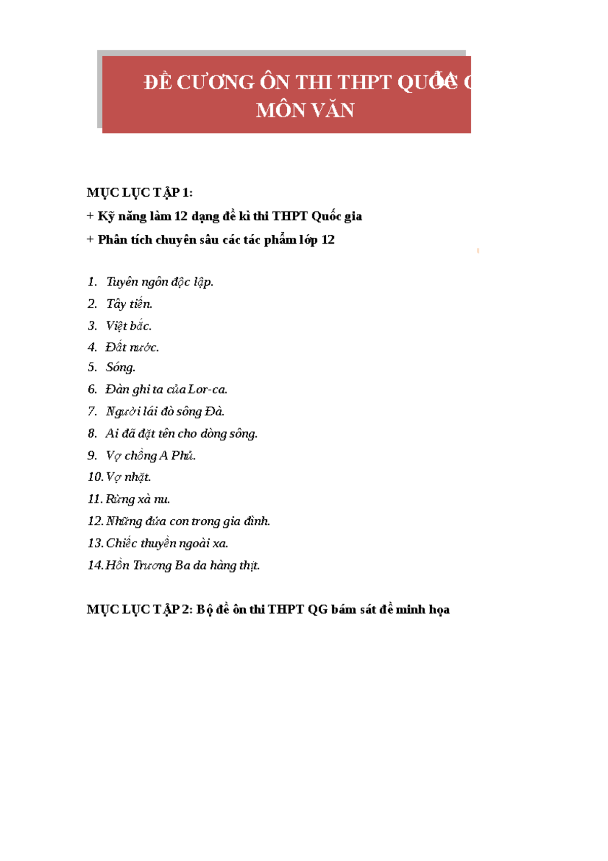 Văn nma gất nà đầy đủ nd 12 - M ỤC L ỤC T ẬP 1: K ỹ năng làm 12 d ng đạ ề kì thi THPT Qu c giaố ...