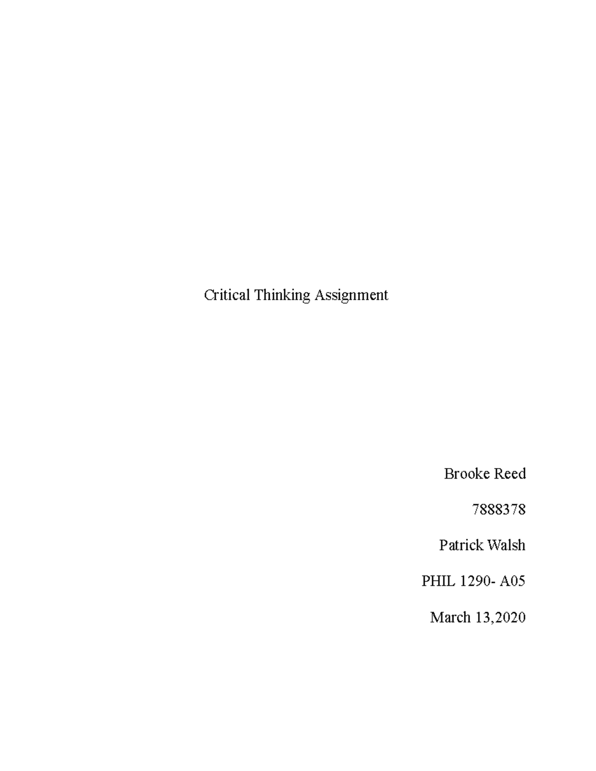 Critical Thinking Assignment 1 - Critical Thinking Assignment Brooke ...