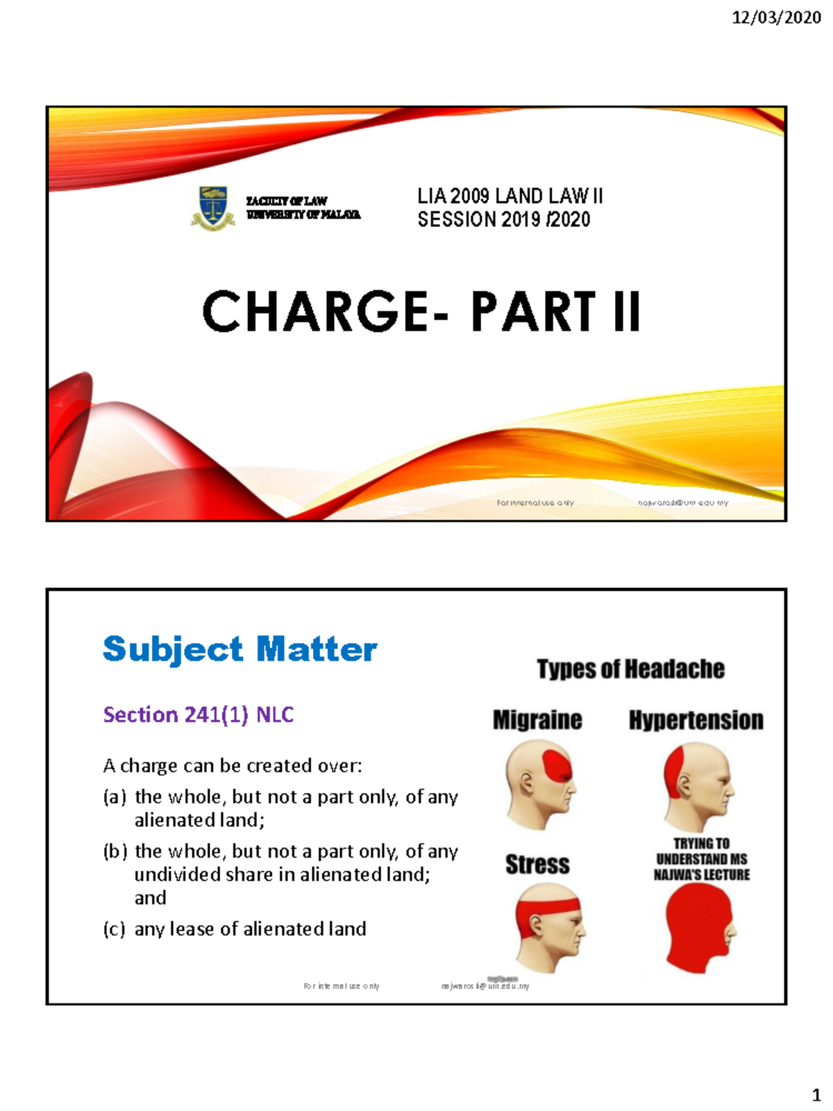 5. Charge- PART 2 - LIA 2009 LAND LAW II SESSION 2019 / CHARGE- PART II ...