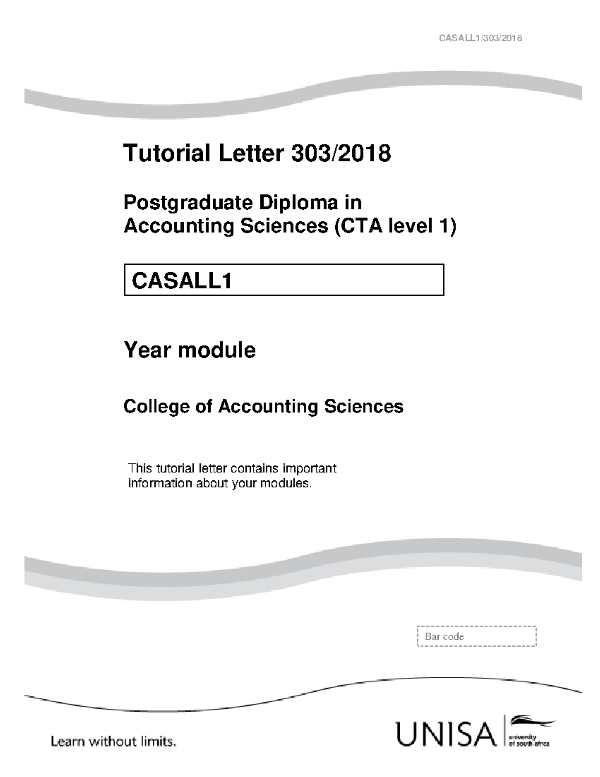 Casall 1 2018 TL 303 - Tutorial Letter 303/ Postgraduate Diploma in Accounting Sciences (CTA ...