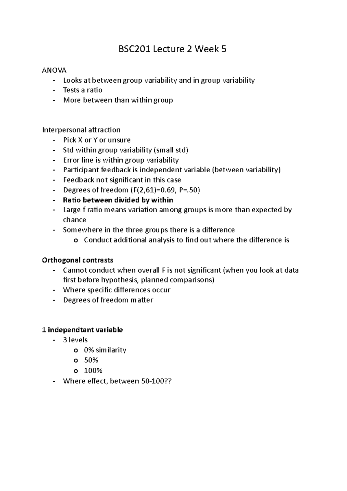 Anova and orthogonal contrasts Lecture - BSC201 Lecture 2 Week 5 ANOVA Looks at between group ...