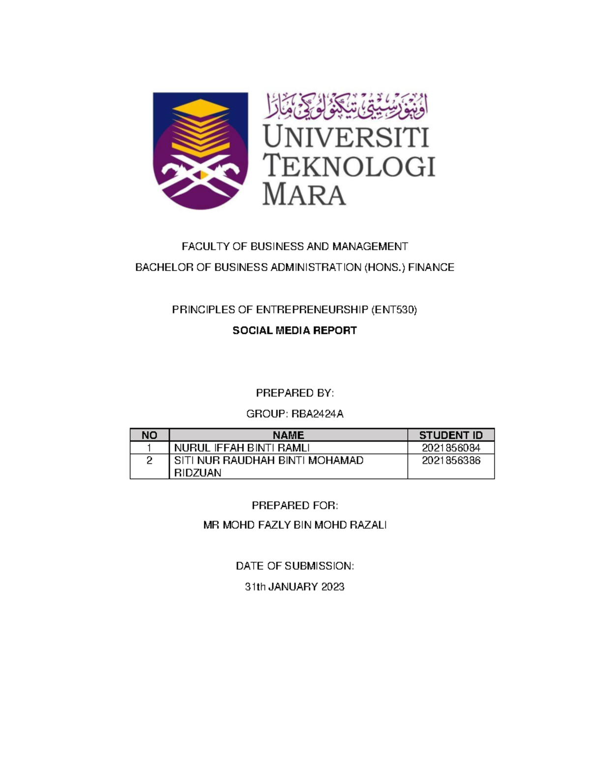 ENT530 - Social Media Report - FACULTY OF BUSINESS AND MANAGEMENT ...