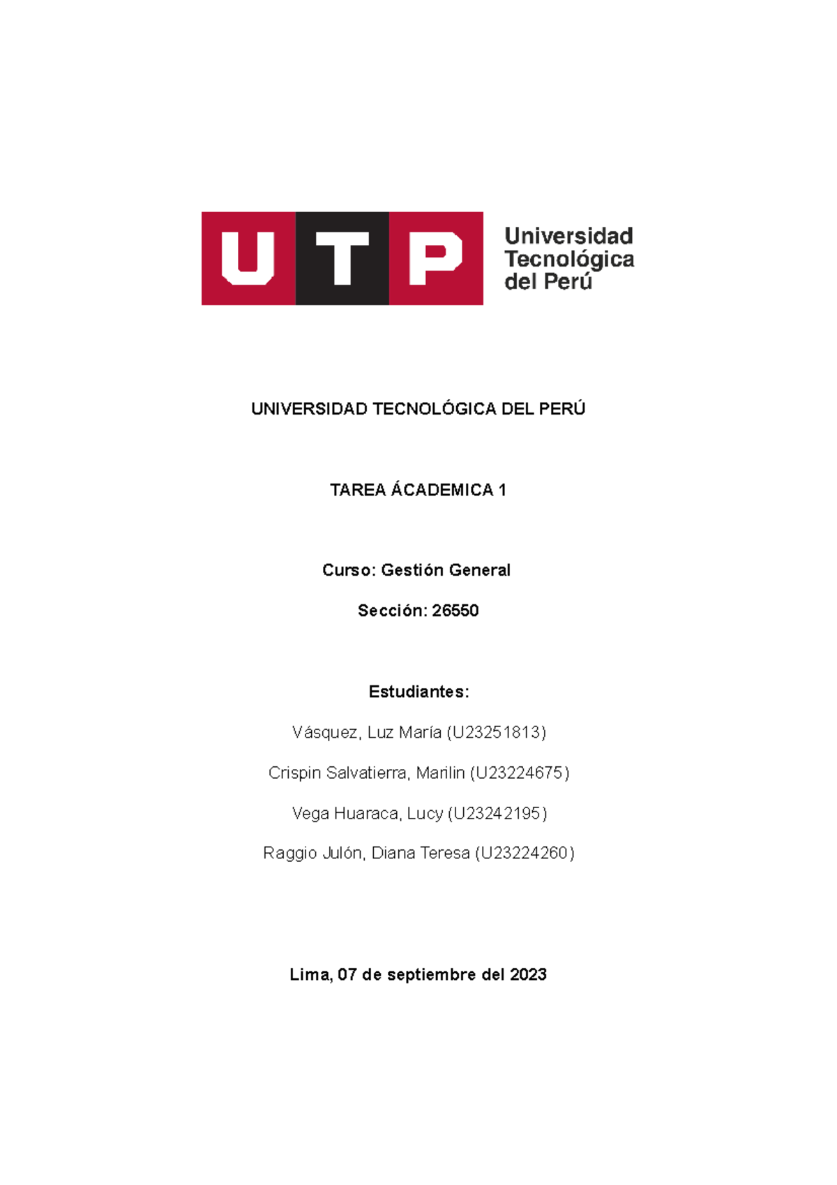 Universidad Tecnológica DEL PERÚ - Gestión G - Gestión General - UTP ...