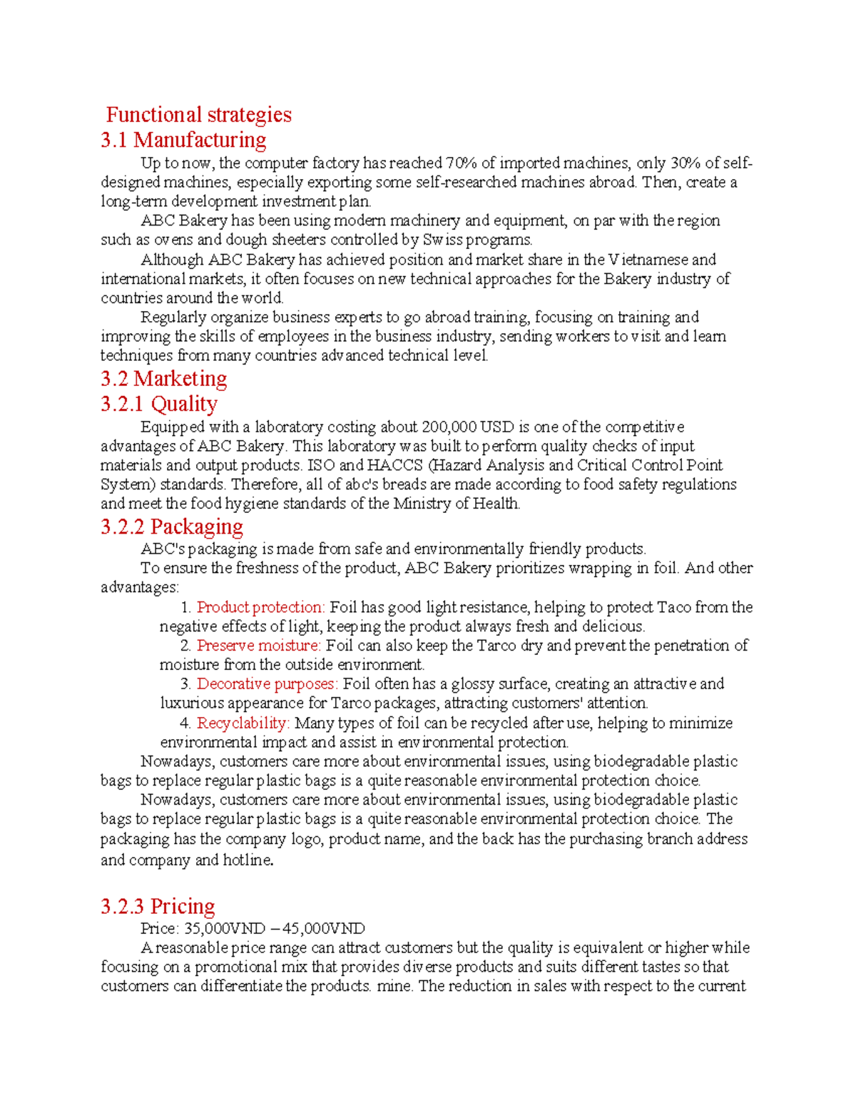 Functional strategies - Then, create a long-term development investment ...