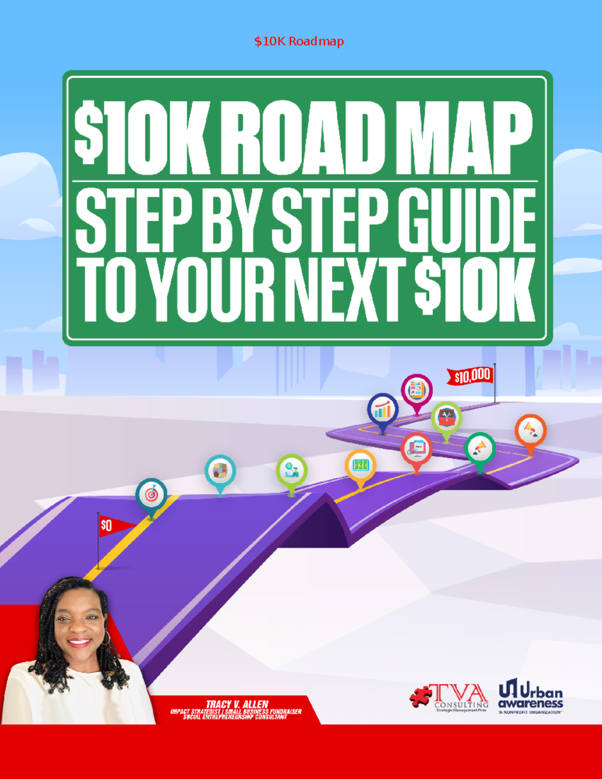 10k Roadmap Workbook - Fillable - V2 - At the time of release, this ...