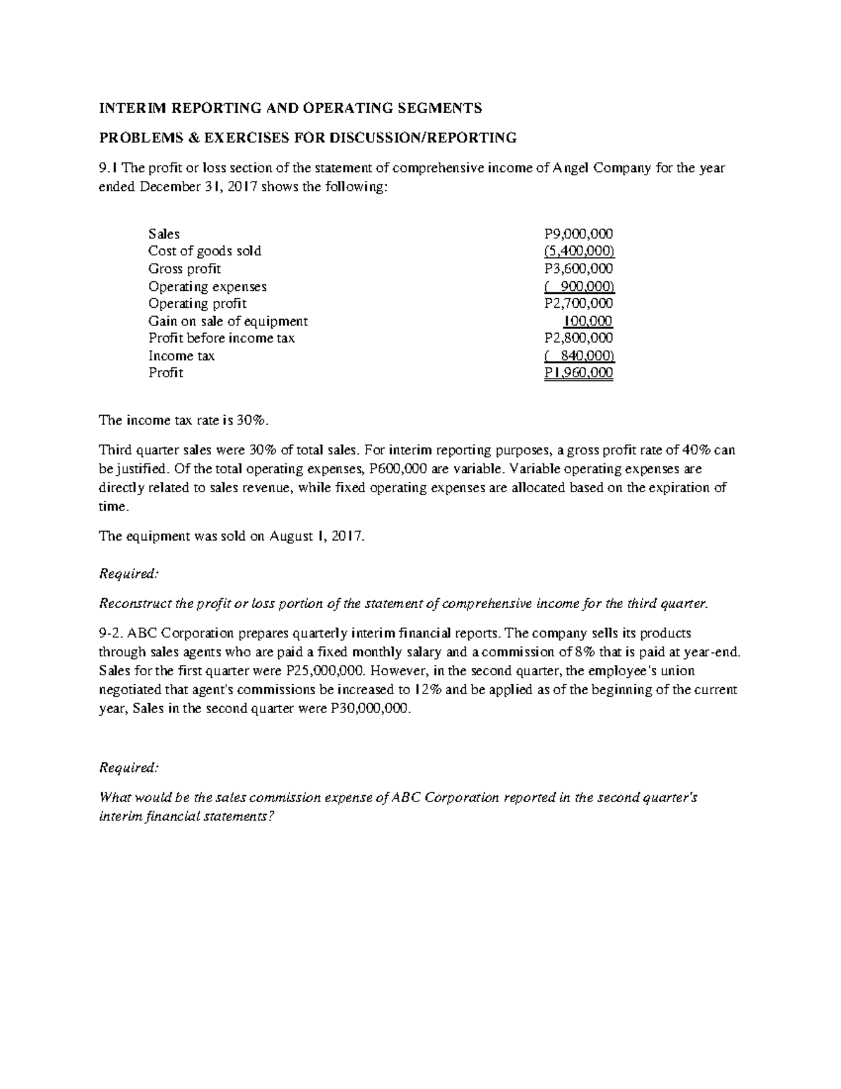 Interim Reporting AND Operating Segments - INTERIM REPORTING AND OPERATING SEGMENTS PROBLEMS ...