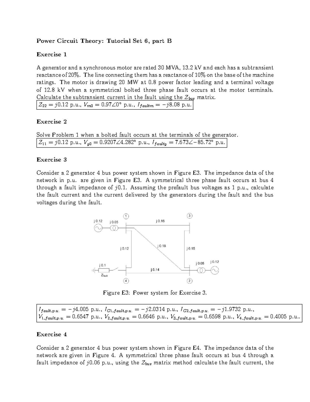 Tutorial 6B v2 - jjioioj - Power Circuit Theory: Tutorial Set 6, part B Exercise 1 A generator ...