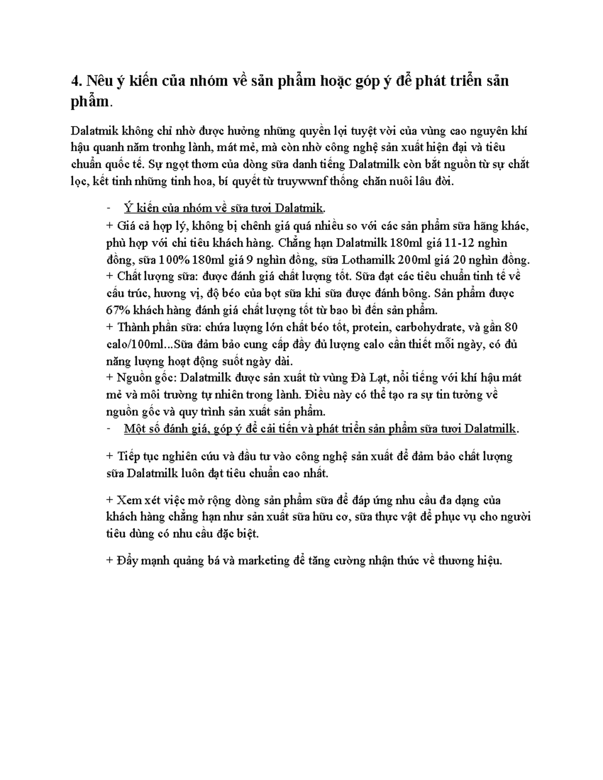 Dalatmilk - nhbj - 4. Nêu ý kiến của nhóm về sản phẩm hoặc góp ý để ...