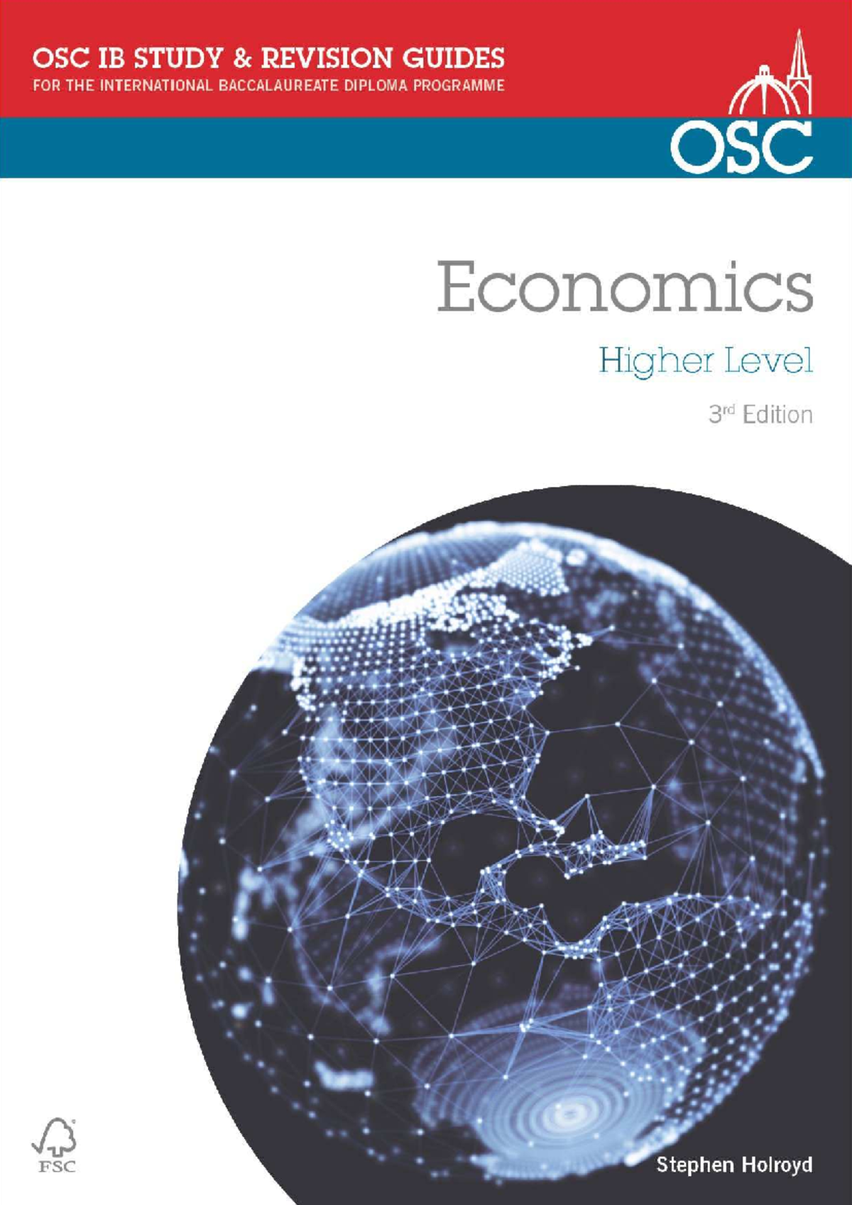 IB Economics - Study and Revision Guide - Stephen Holroyd - Third ...