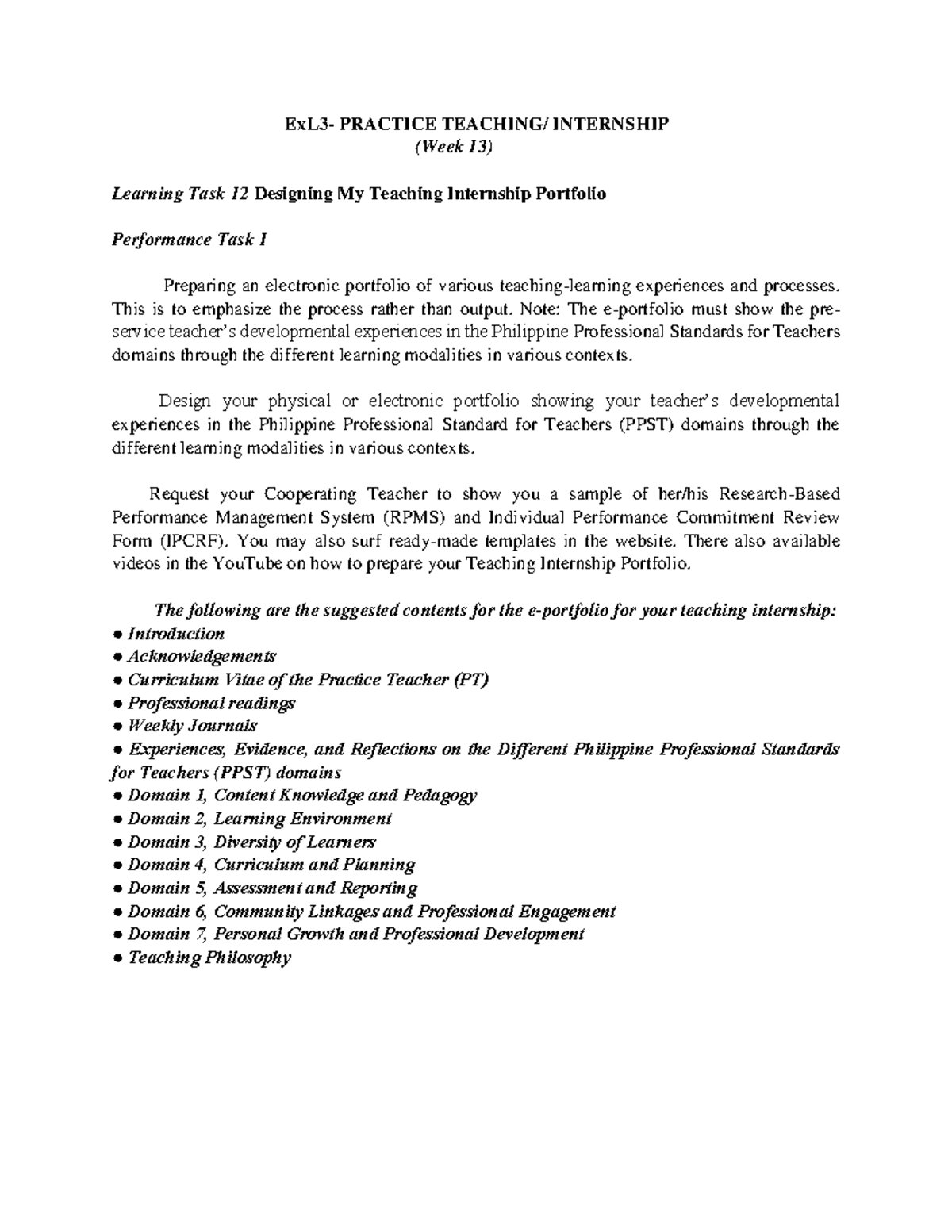 Week-13-Tasks - Weekly Task - ExL3- PRACTICE TEACHING/ INTERNSHIP (Week ...