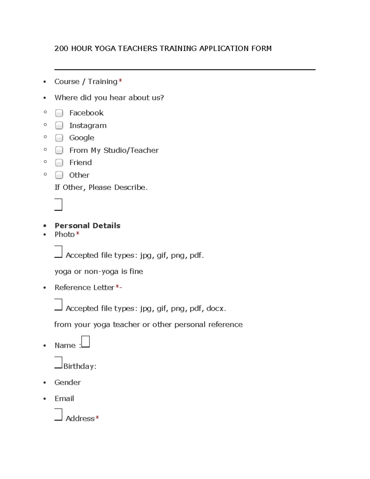 200 HOUR YOGA Teachers Training Application FORM - 200 HOUR YOGA ...