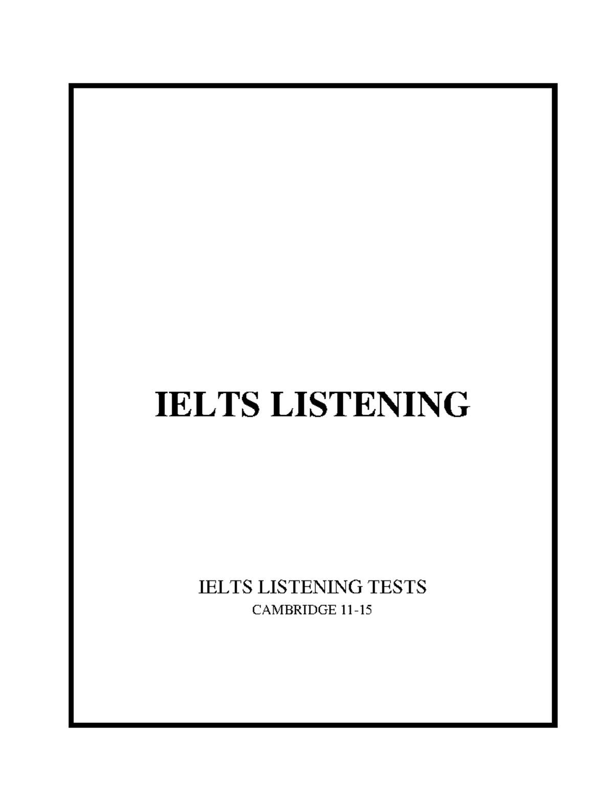 Ielts Listening 11-15 - dfsdf - IELTS LISTENING IELTS LISTENING TESTS ...
