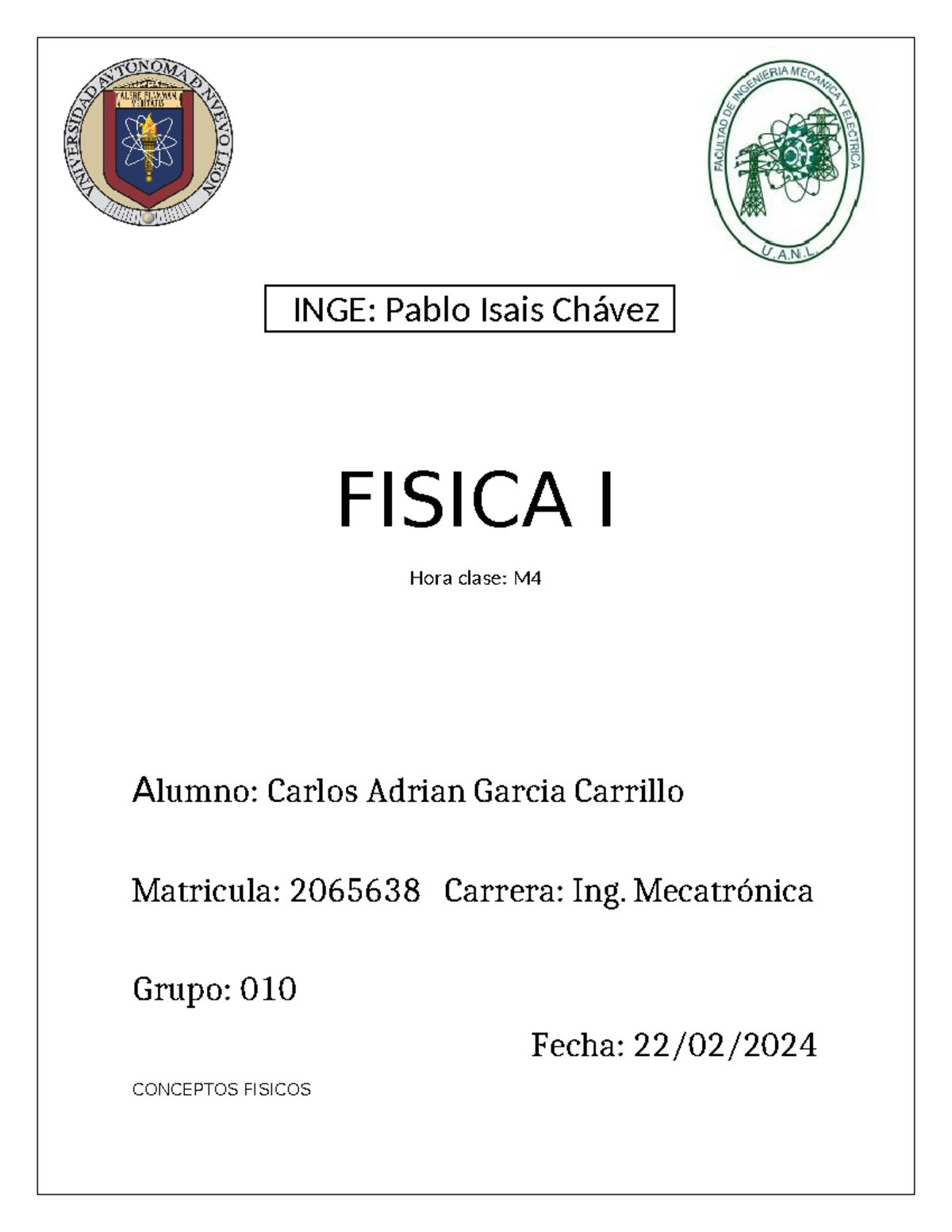 ACT#03 Fisica 1 - dsdsdd - INGE: Pablo Isais Chávez FISICA I Hora clase ...