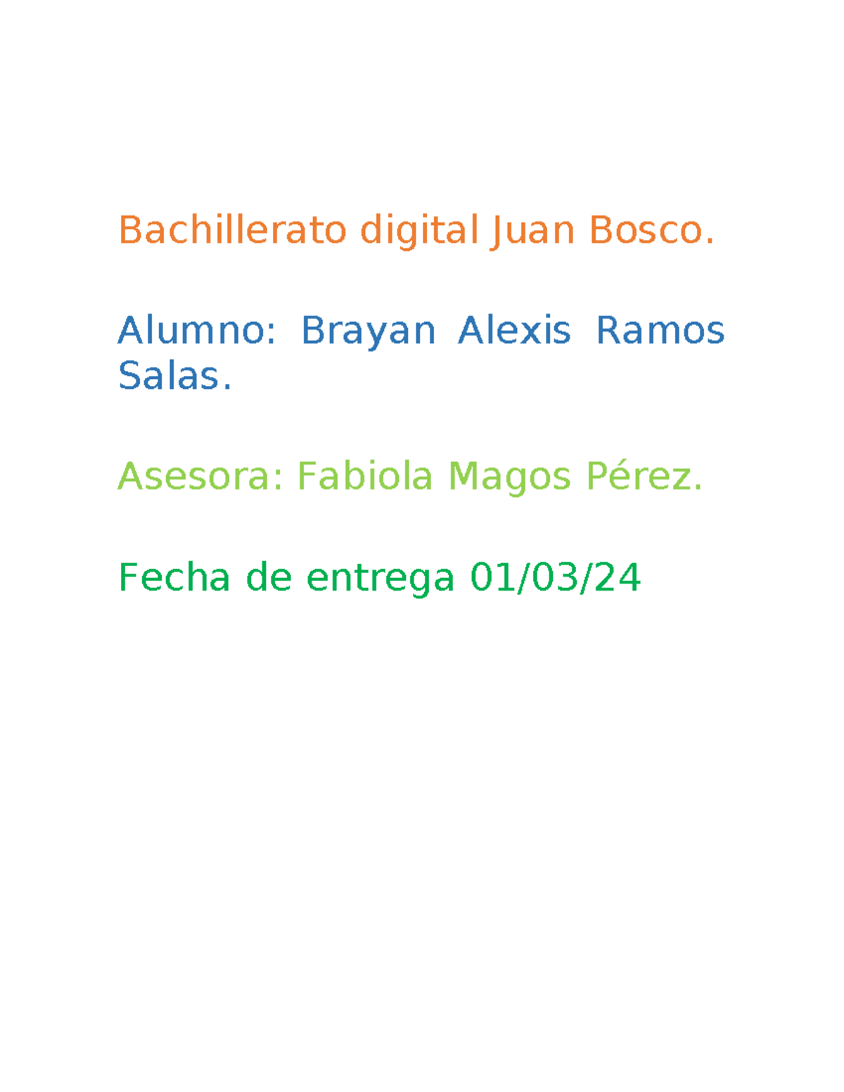 Factor - Bachillerato digital Juan Bosco. Alumno: Brayan Alexis Ramos ...