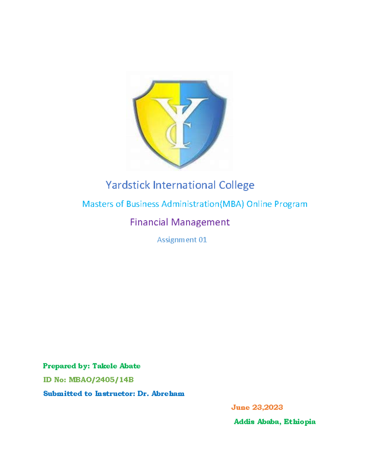 FM 01 - Yardstick International College Masters of Business ...