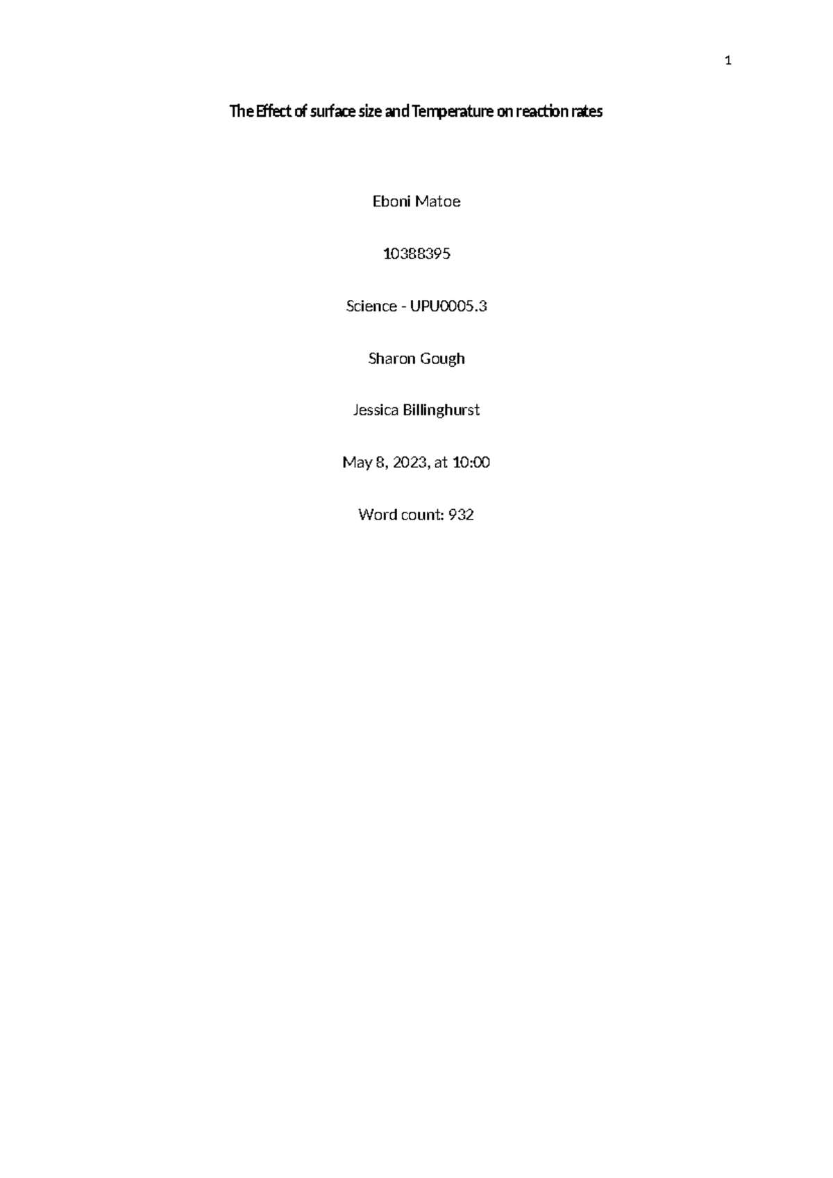 The Effect of surface size and Temperature on reaction rates - Sharon ...