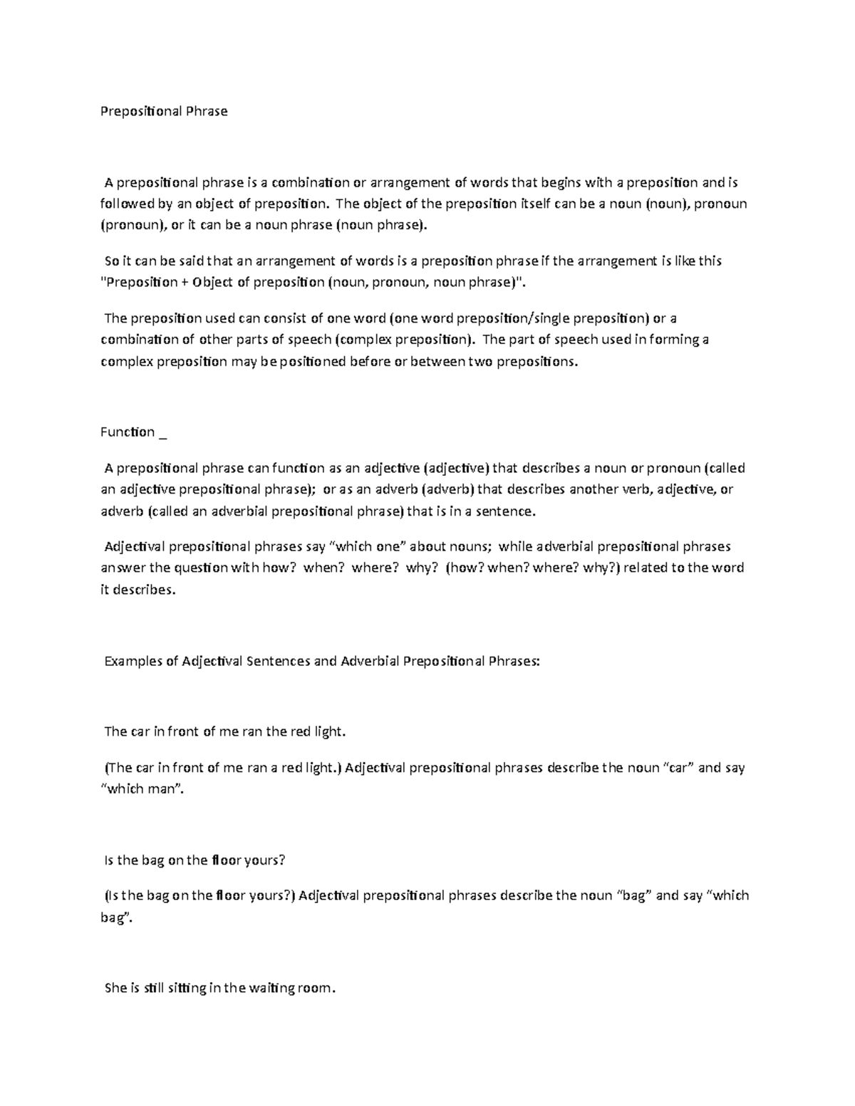 Prepositional Phrase - Prepositional Phrase followed by an object of ...