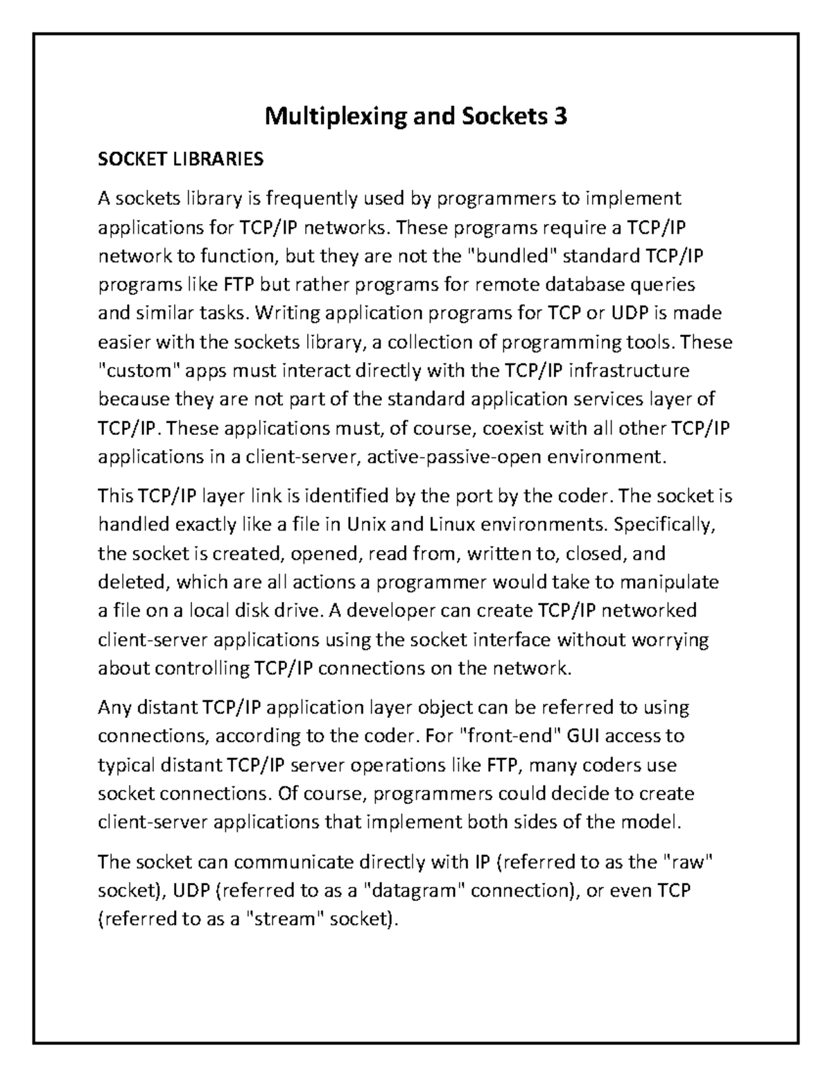 Multiplexing and Sockets 3 - These programs require a TCP/IP network to ...