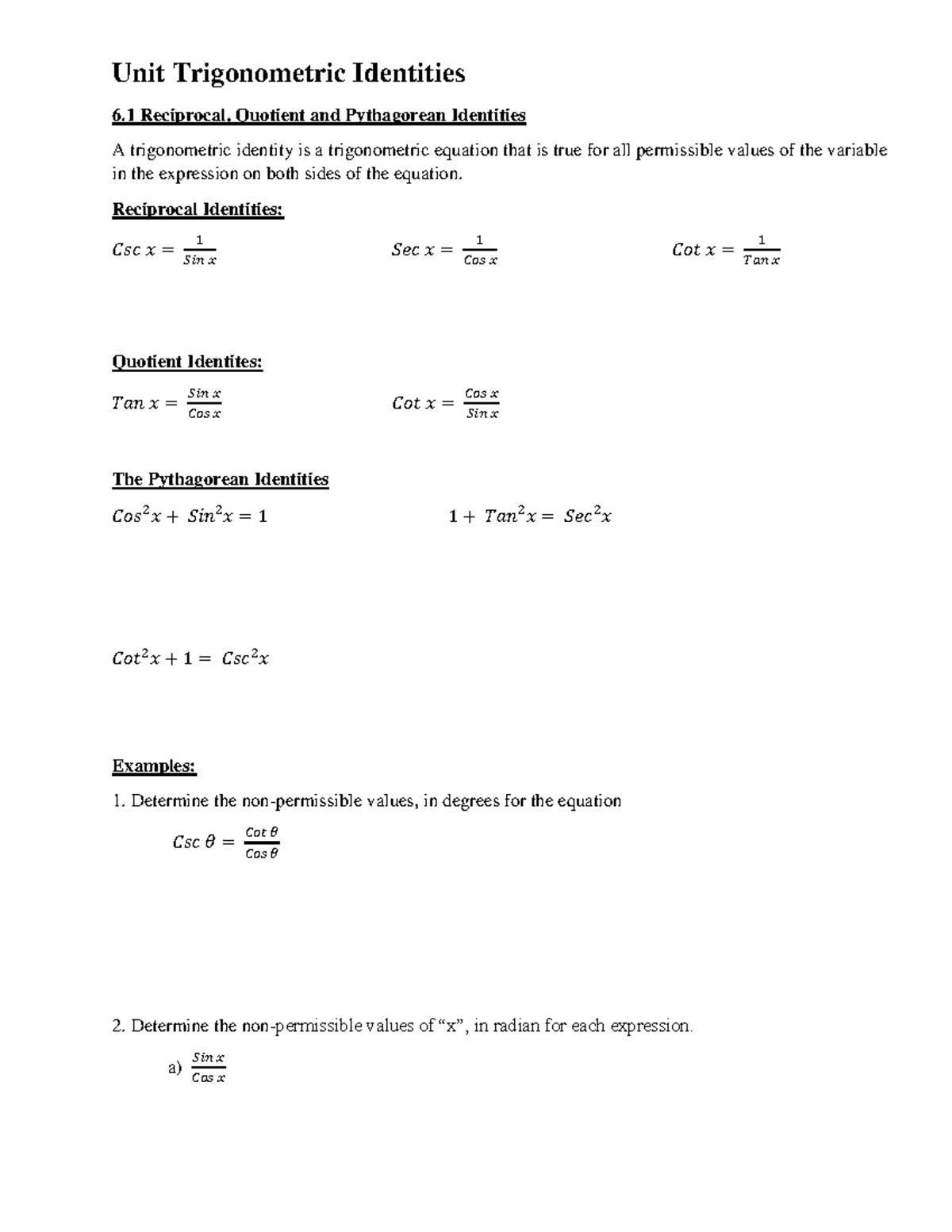 6.1 Reciprocal Quotient and Pythagorean Identites notes blank - Unit ...